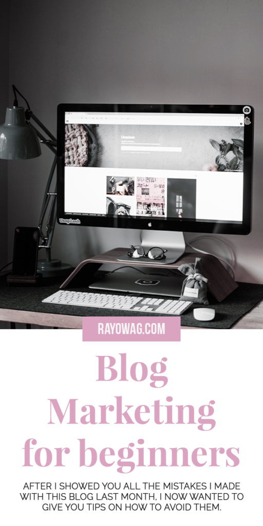 Blog Marketing for beginners - 6 tips and tricks - Rayowag